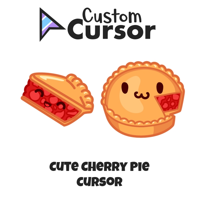 Cute Cherry Pie cursor – Custom Cursor