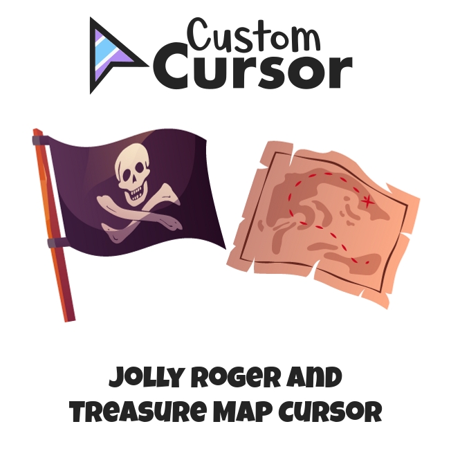 Jolly Roger and Treasure Map cursor – Custom Cursor