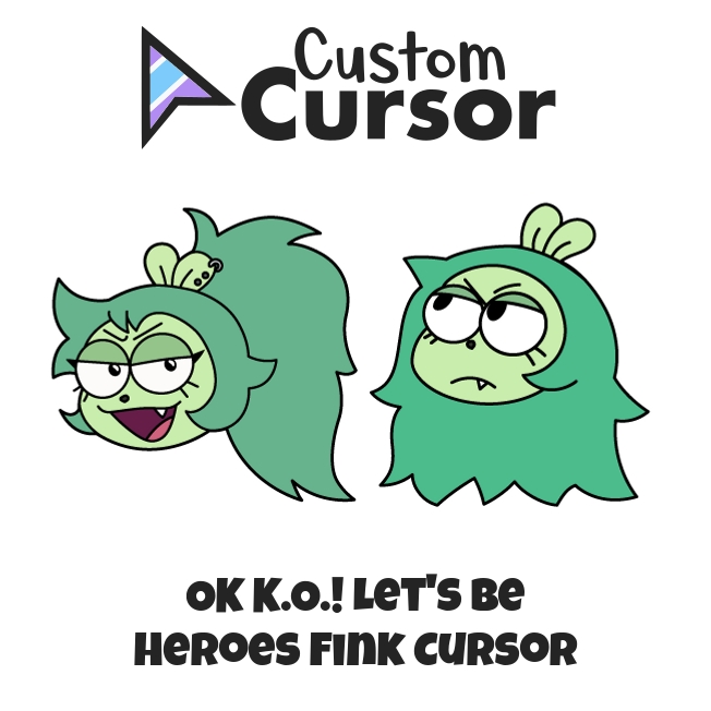 OK K.O.! Let's Be Heroes Fink cursor – Custom Cursor