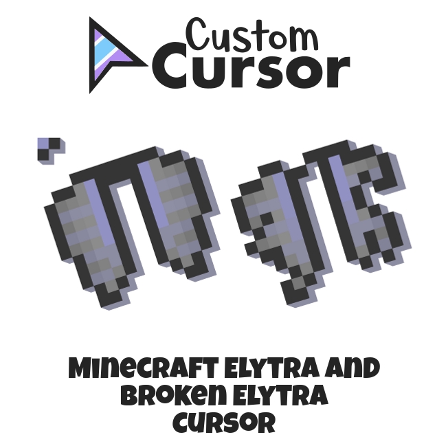 Minecraft Elytra and Broken Elytra cursor – Custom Cursor