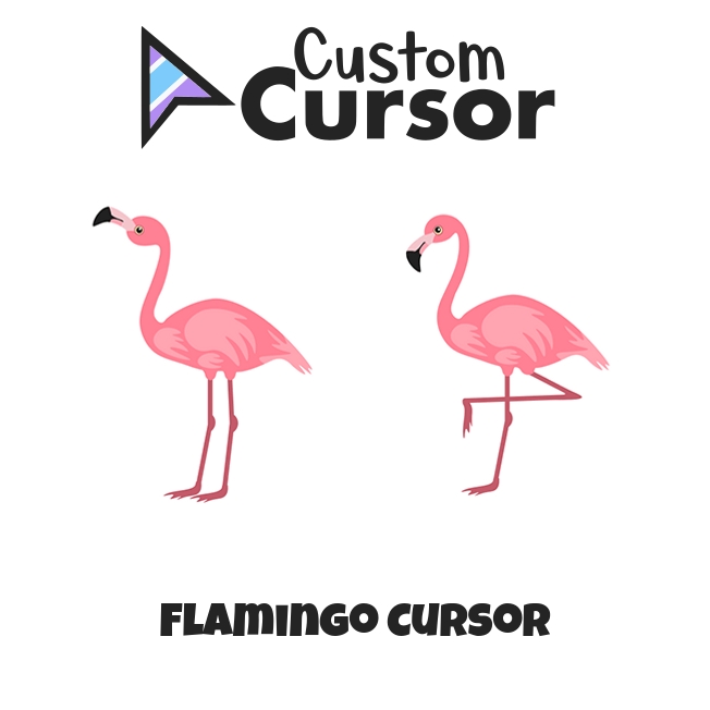 Flamingo cursor – Custom Cursor