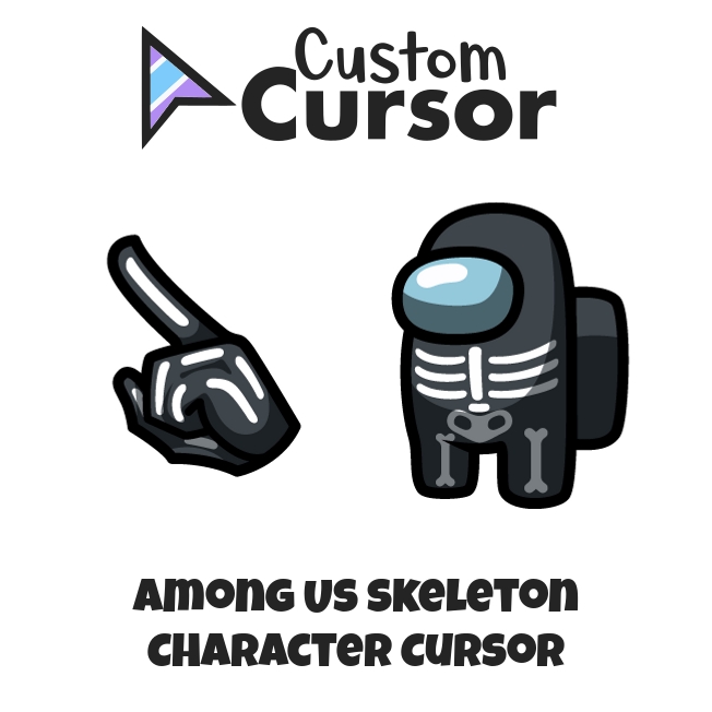 Among Us Skeleton Character Curseur Custom Cursor