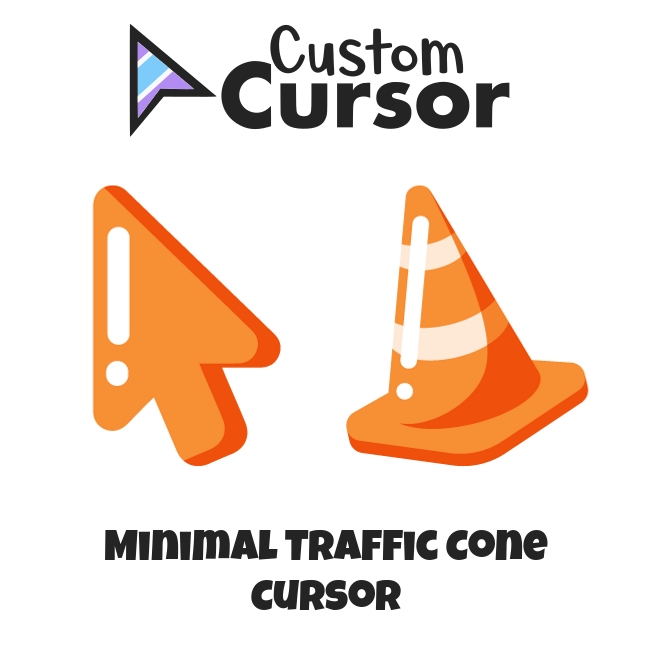 Minimal Traffic Cone cursor – Custom Cursor