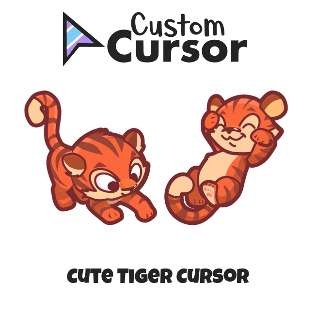 Cute Tiger cursor – Custom Cursor