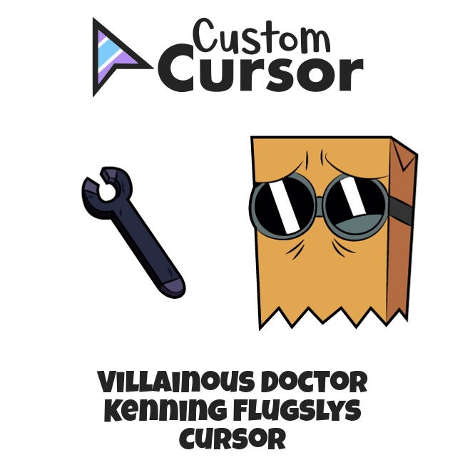 Villainous Doctor Kenning Flugslys cursor – Custom Cursor