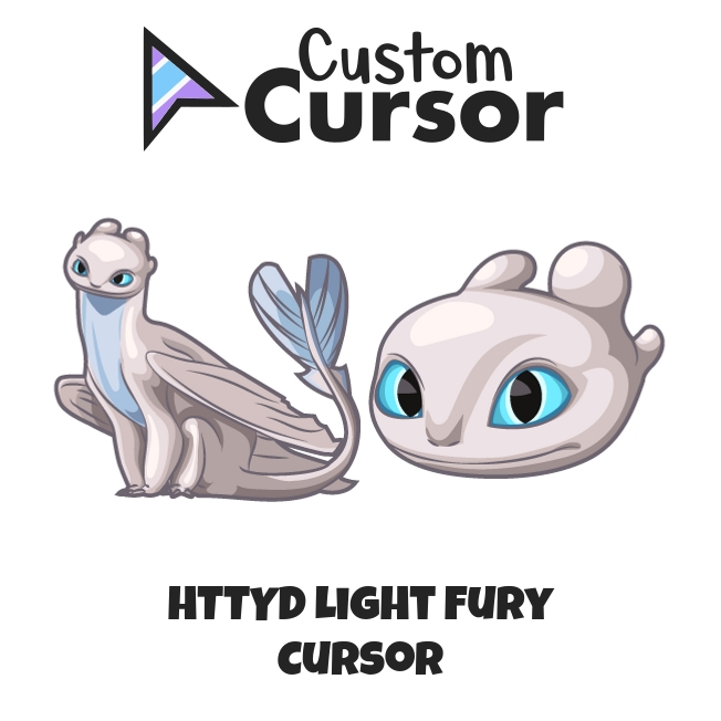 HTTYD Light Fury cursor – Custom Cursor