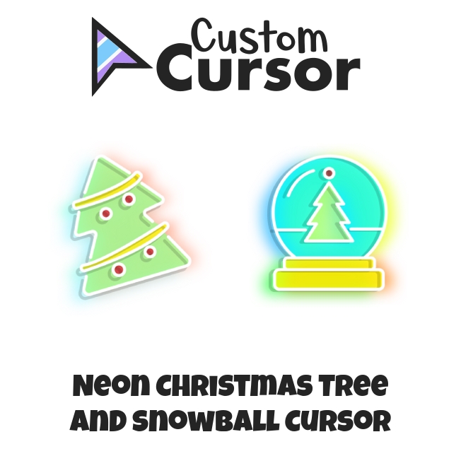 Neon Christmas Tree and Snowball cursor – Custom Cursor