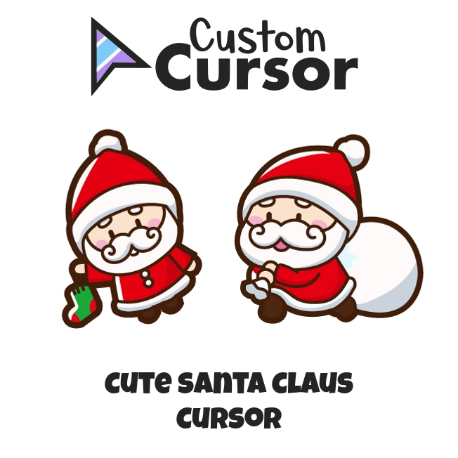 Cute Santa Claus cursor – Custom Cursor
