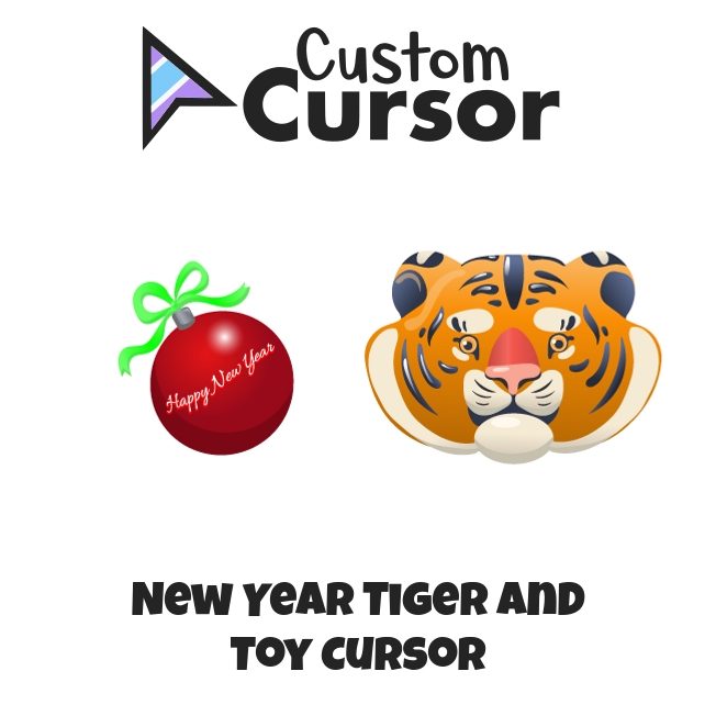 New Year Tiger and Toy cursor – Custom Cursor
