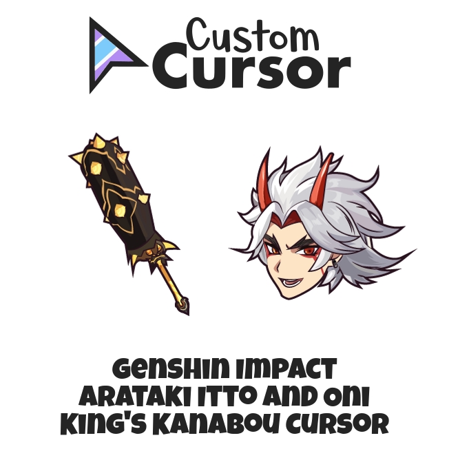 Genshin Impact Arataki Itto and Oni King's Kanabou cursor – Custom Cursor