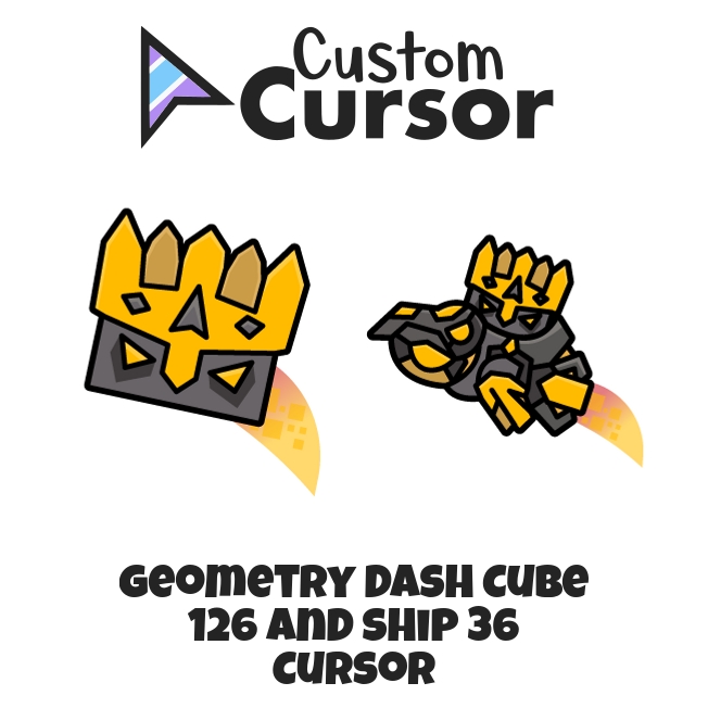 Geometry Dash Cube 126 and Ship 36 cursor – Custom Cursor