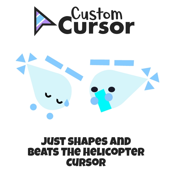 Just Shapes and Beats The Helicopter cursor – Custom Cursor