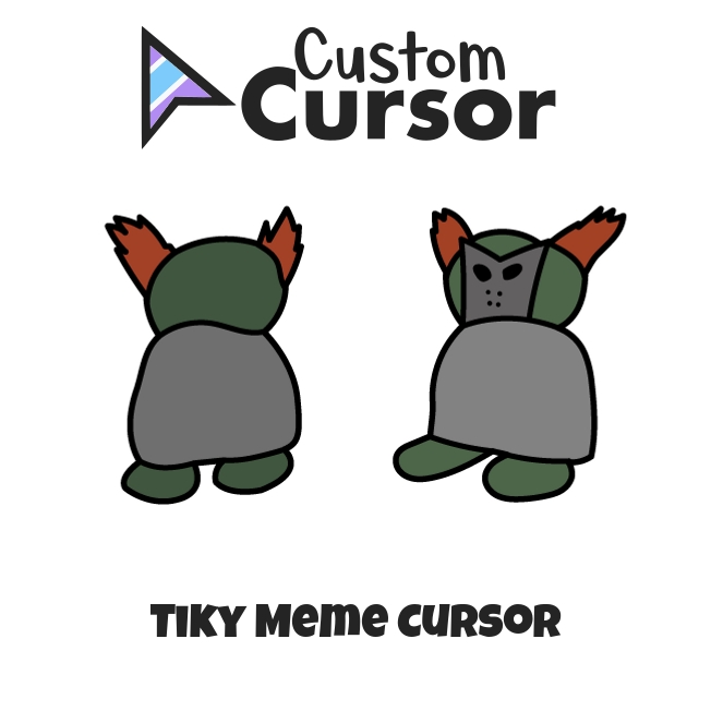 Tiky Meme cursor – Custom Cursor