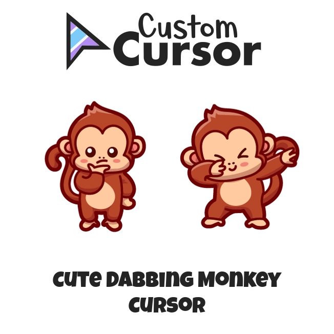 Cute Dabbing Monkey cursor – Custom Cursor