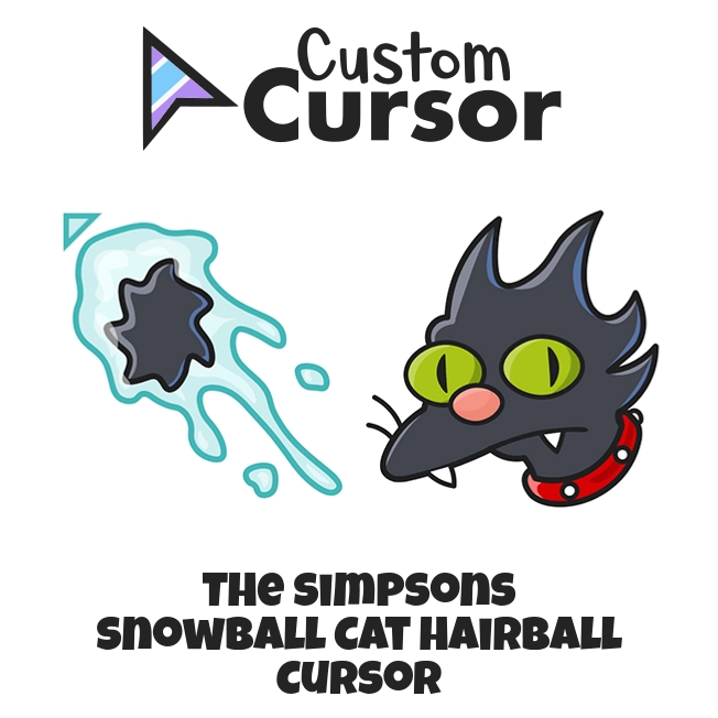The Simpsons Snowball Cat Hairball cursor – Custom Cursor