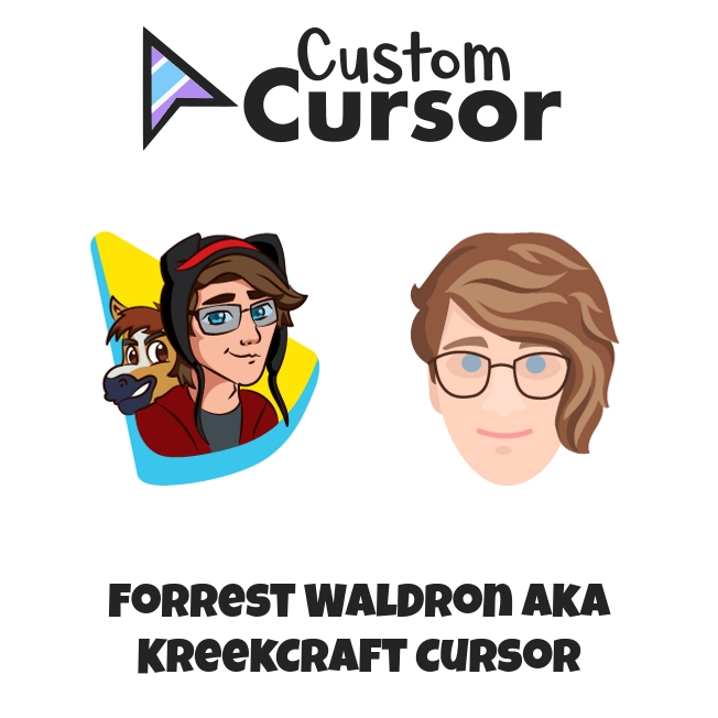 Forrest Waldron aka KreekCraft cursor – Custom Cursor