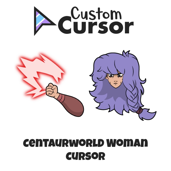 Centaurworld Woman cursor – Custom Cursor