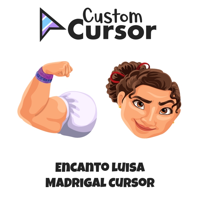Encanto Luisa Madrigal cursor – Custom Cursor