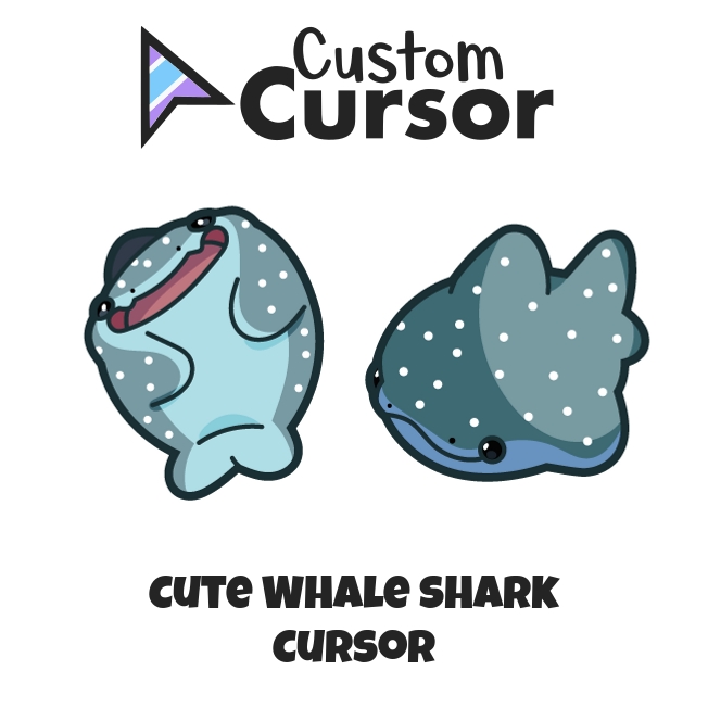 Cute Whale Shark cursor – Custom Cursor