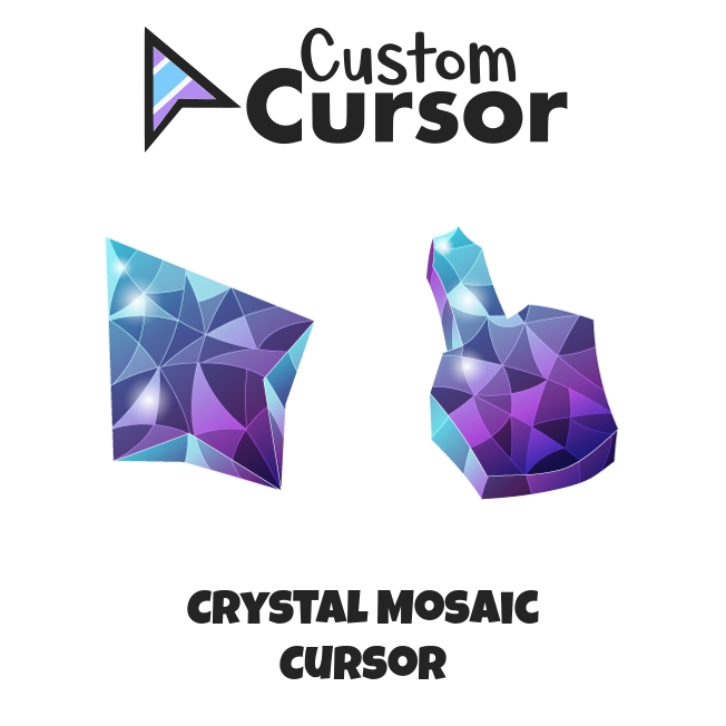 Crystal Mosaic cursor – Custom Cursor
