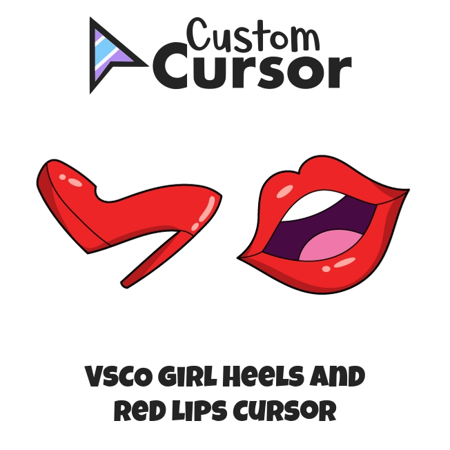 VSCO Girl Heels and Red Lips cursor – Custom Cursor