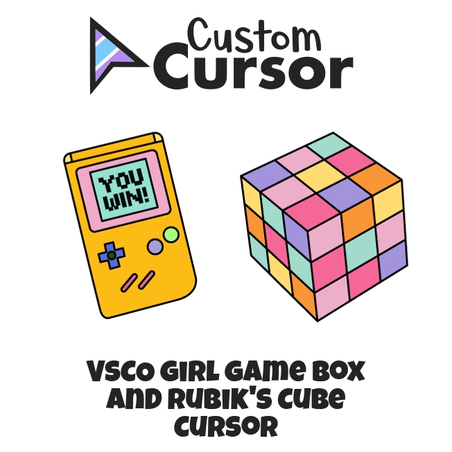 VSCO Girl Game Box and Rubik's Cube cursor – Custom Cursor