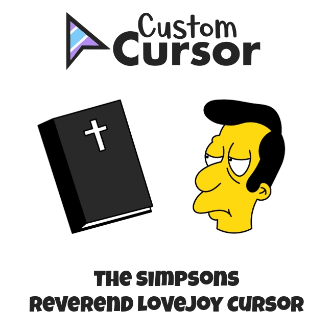 The Simpsons Reverend Lovejoy cursor – Custom Cursor