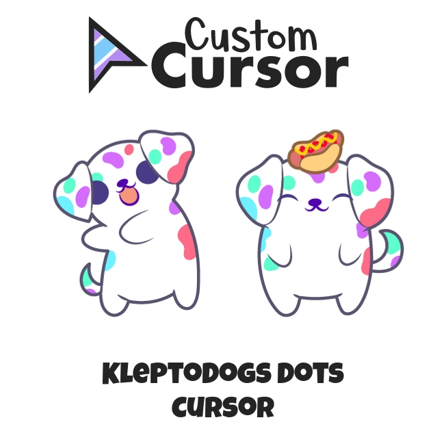 Kleptodogs Dots cursor – Custom Cursor
