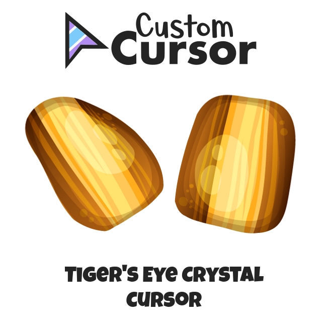 Tiger's Eye Crystal cursor – Custom Cursor