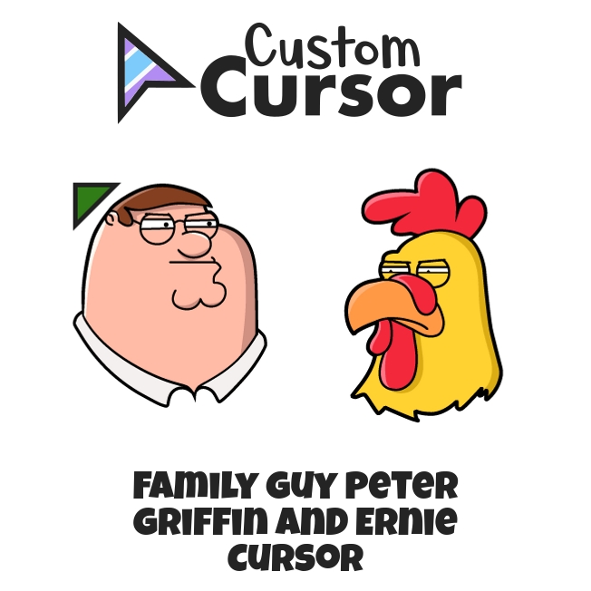 Family Guy Peter Griffin and Ernie cursor – Custom Cursor