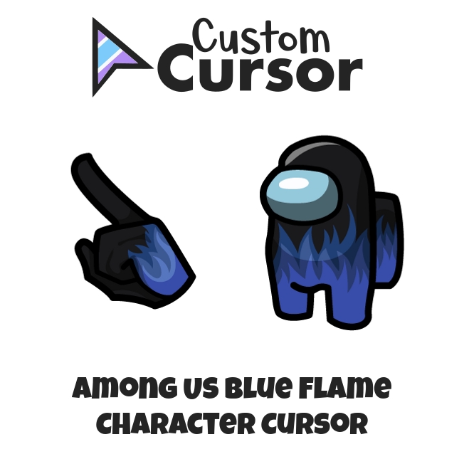 Among Us Blue Flame Character cursor – Custom Cursor