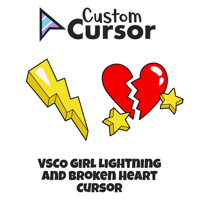 VSCO Girl Lightning and Broken Heart cursor – Custom Cursor