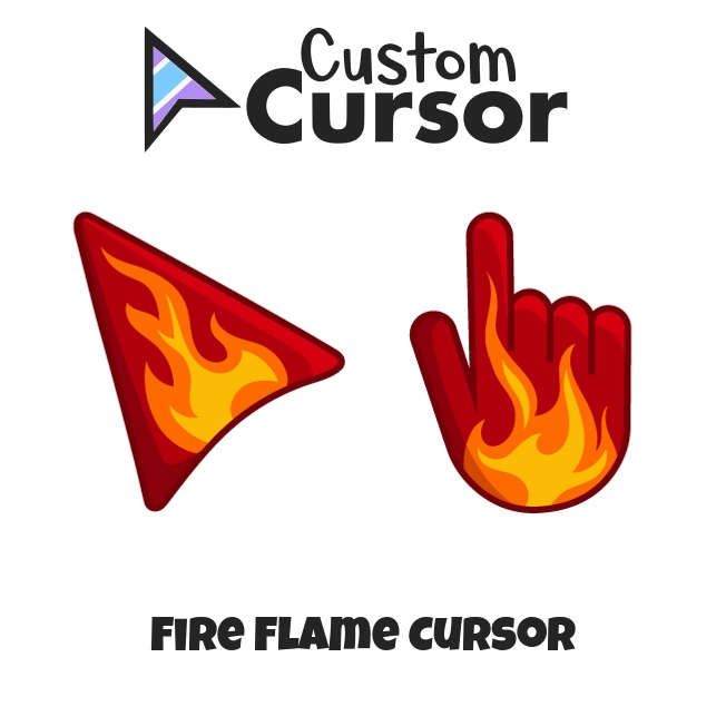 Fire Flame cursor – Custom Cursor