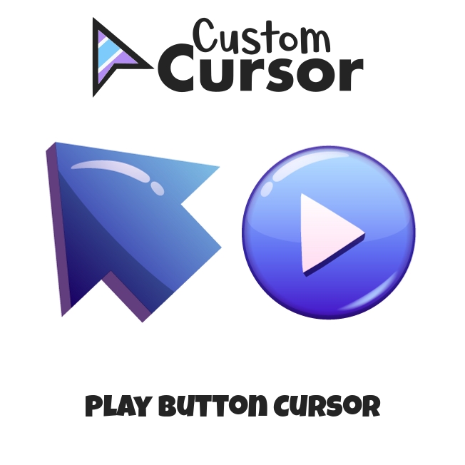 Play Button cursor – Custom Cursor