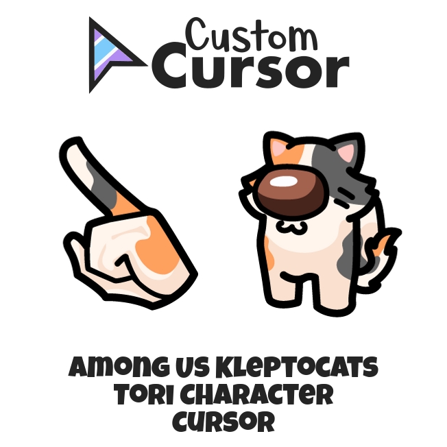 Among Us Kleptocats Tori Character cursor – Custom Cursor
