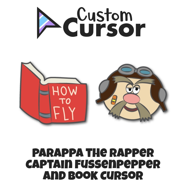PaRappa the Rapper Captain Fussenpepper and Book cursor – Custom Cursor