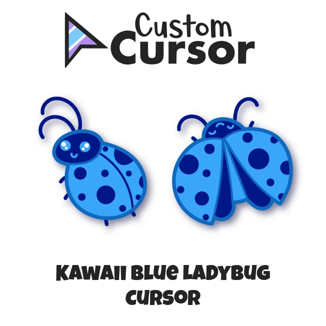 Kawaii Blue Ladybug cursor – Custom Cursor