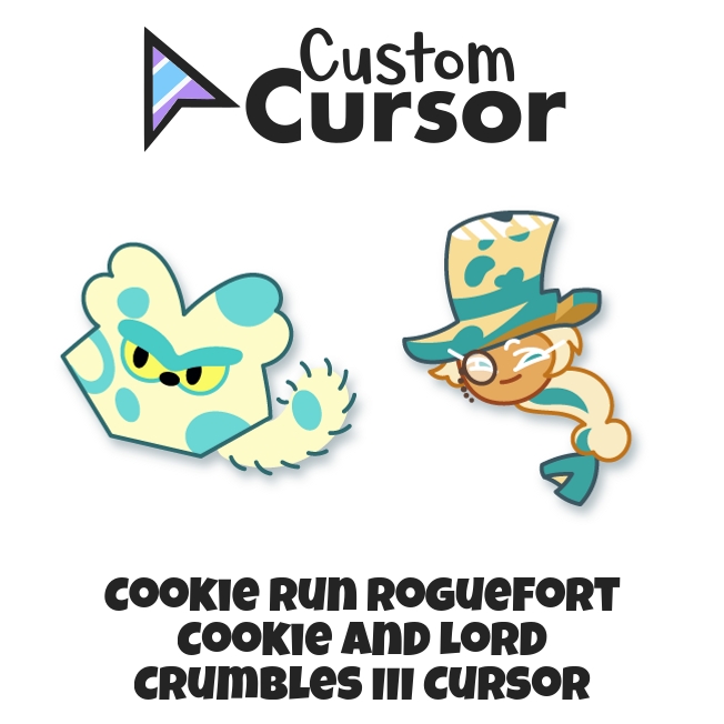 Cookie Run Roguefort Cookie and Lord Crumbles III курсор пак – Custom ...