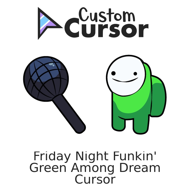 Friday Night Funkin' Green Among Dream cursor – Custom Cursor