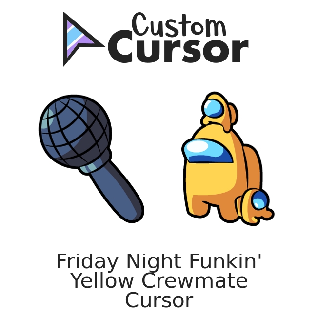 Friday Night Funkin' Yellow Crewmate cursor – Custom Cursor