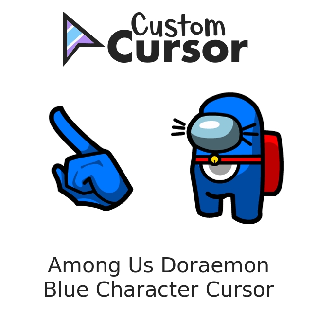 Among Us Doraemon Blue Character курсор пак – Custom Cursor