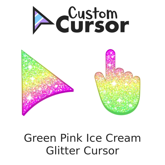 Green Pink Ice Cream Glitter cursor – Custom Cursor