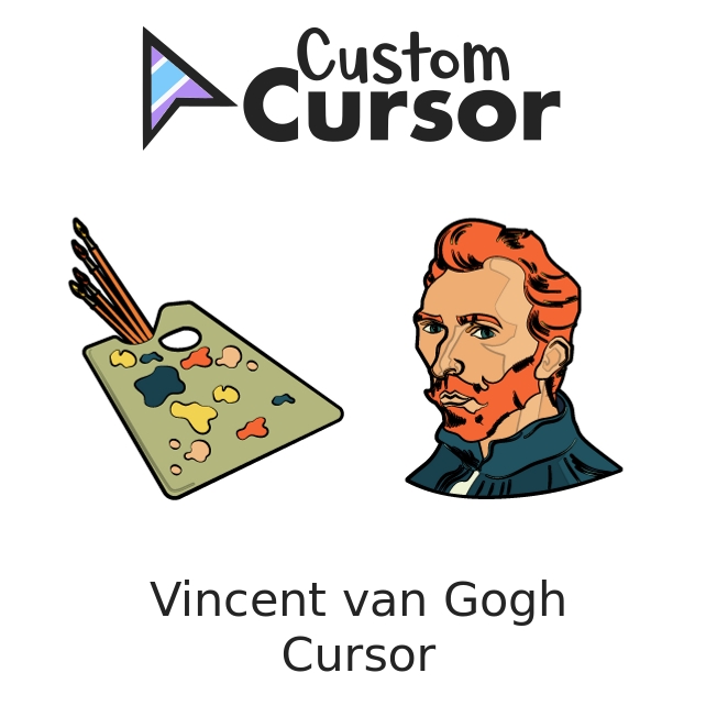 Vincent van Gogh cursor – Custom Cursor
