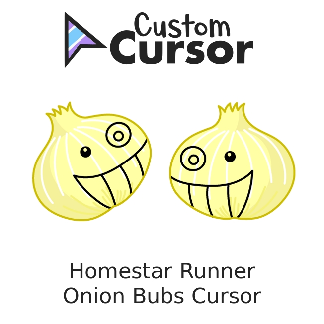 Homestar Runner Onion Bubs cursor – Custom Cursor