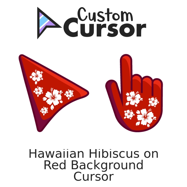 Hawaiian Hibiscus on Red Background cursor – Custom Cursor