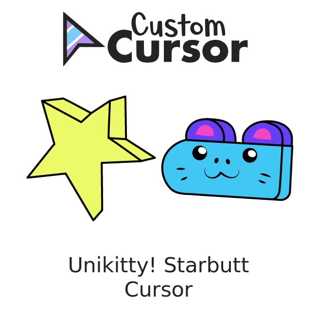 Unikitty! Starbutt cursor – Custom Cursor
