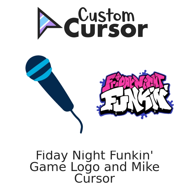 Fiday Night Funkin' Game Logo and Mike cursor – Custom Cursor