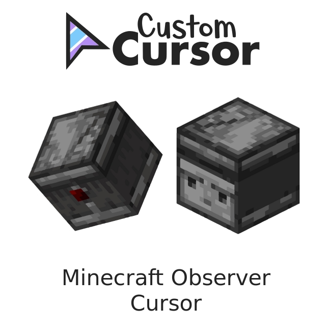 Minecraft Observer cursor – Custom Cursor