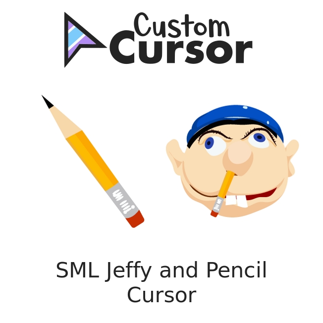 SML Jeffy and Pencil cursor – Custom Cursor
