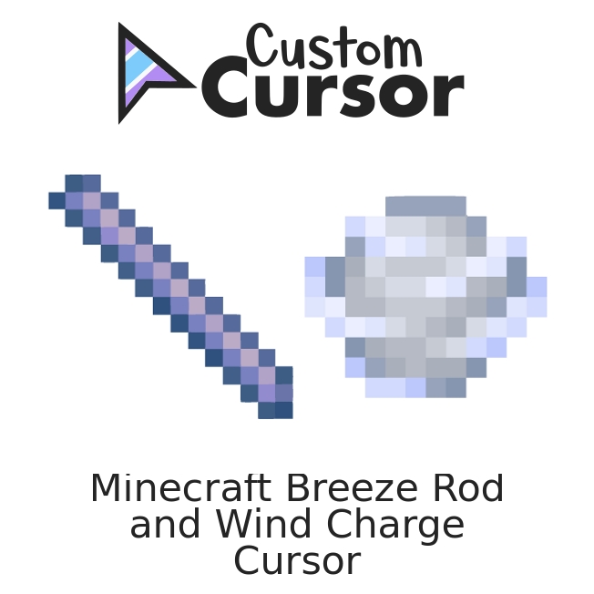 Minecraft Breeze Rod and Wind Charge cursor – Custom Cursor